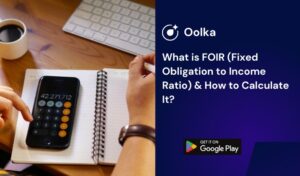 What is FOIR (Fixed Obligation to Income Ratio) & How to Calculate It?