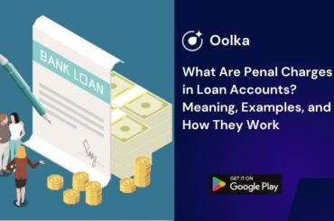 What Are Penal Charges in Loan Accounts? Meaning, Examples, and How ...