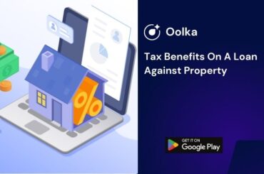 Tax Benefits On A Loan Against Property